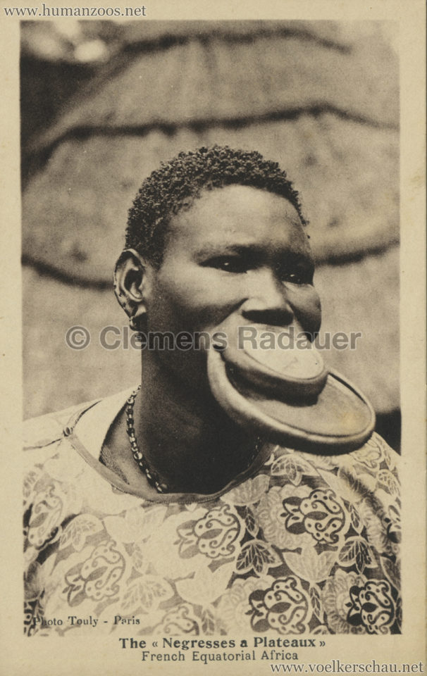 1929/1930 Les negresses/femmes à plateaux/Saucerlip Ubangi Savages ...